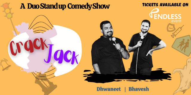 Crack Jack A DUO Stand Up Comedy Show - Ahmedabad